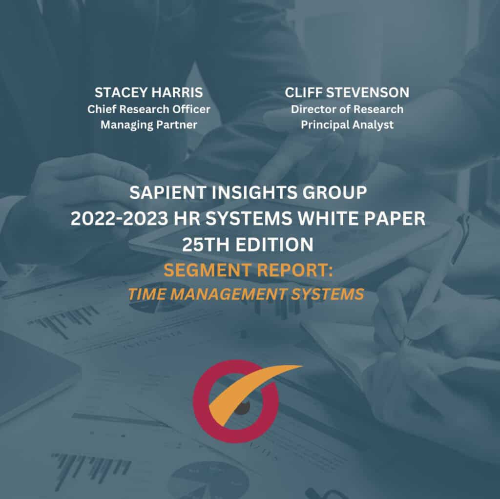 25th Annual HR Systems Survey White Paper Segment Report: Time ...